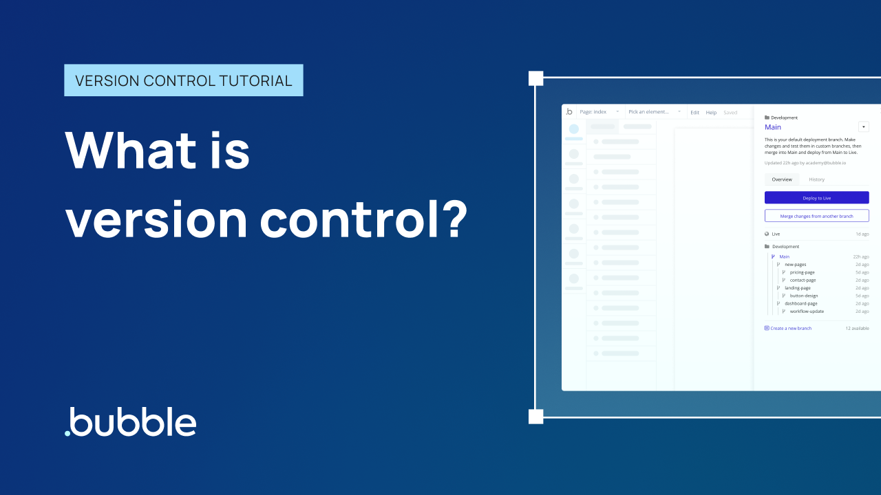 What is Version Control? | Bubble